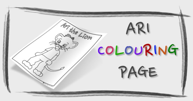 Ari's Colouring Page | Ari The Lion - Teaching Kids Kindness